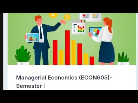 managerial Economics module 5 assignment for MBA semester 1 # ...