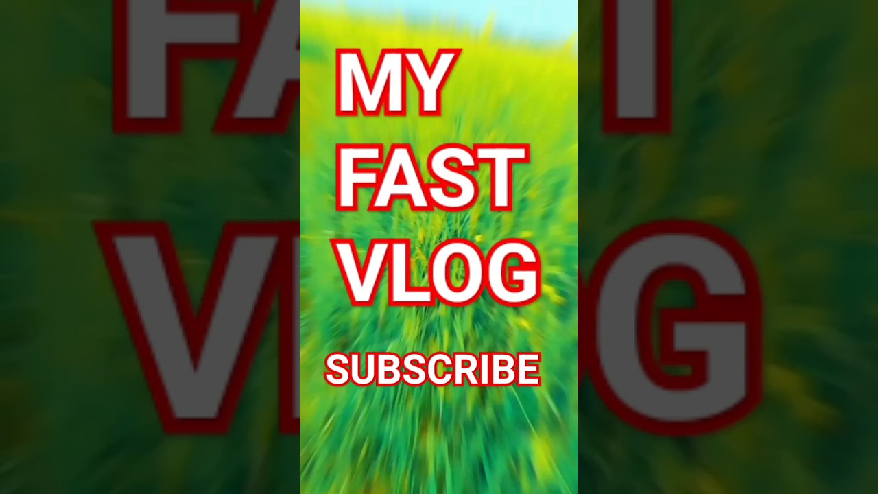 My Fast Vlog | खेत हरियाली 🌾 | खेत की Vlogs | #fastvlog #fastvideo # ...