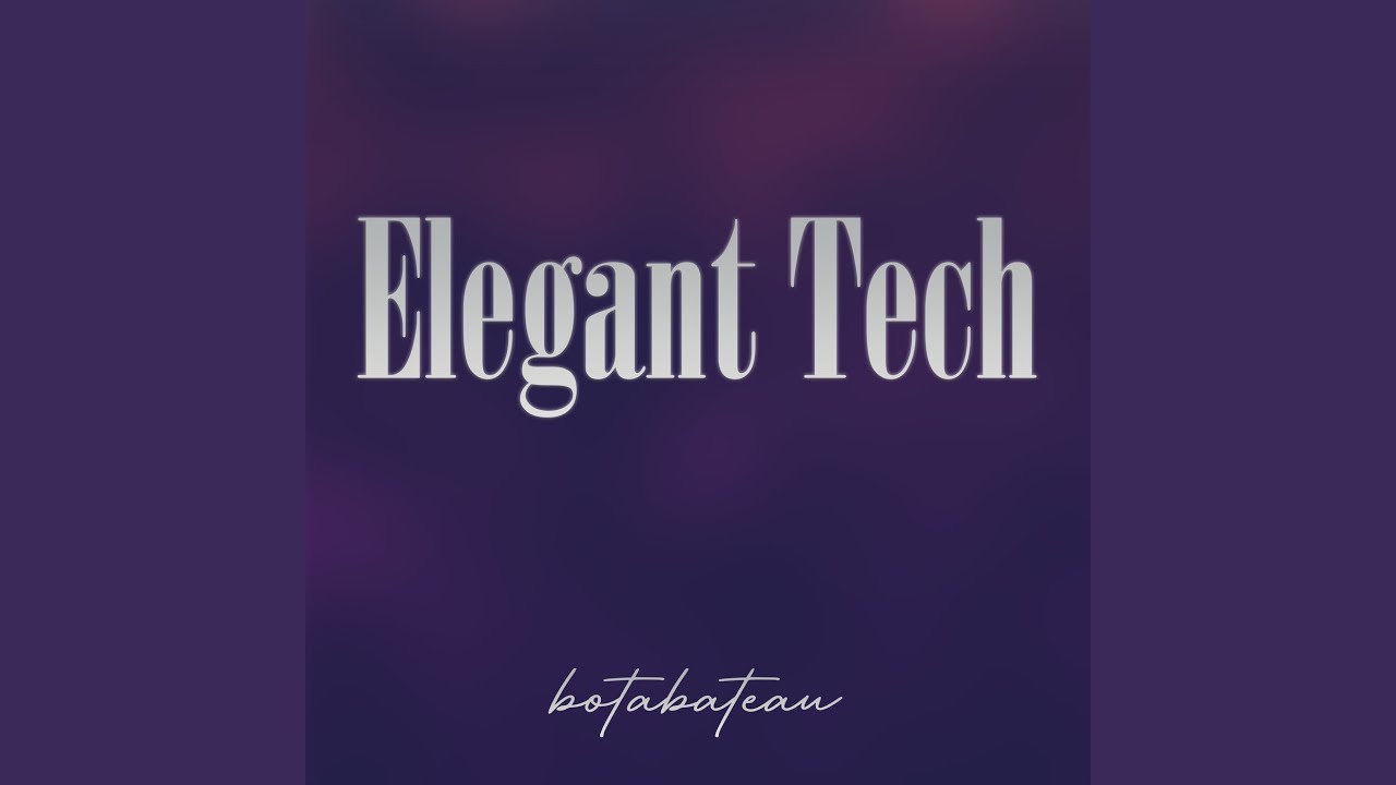 Elegant Tech - YouTube