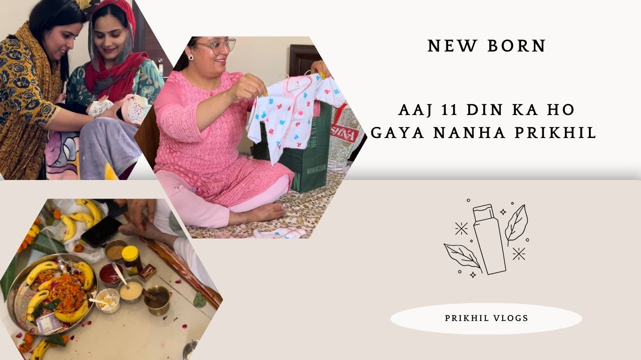 Aaj Prikhil 11 din ka ho gaya | Pooja | Prikhil Vlogs | Bhota | Couple ...