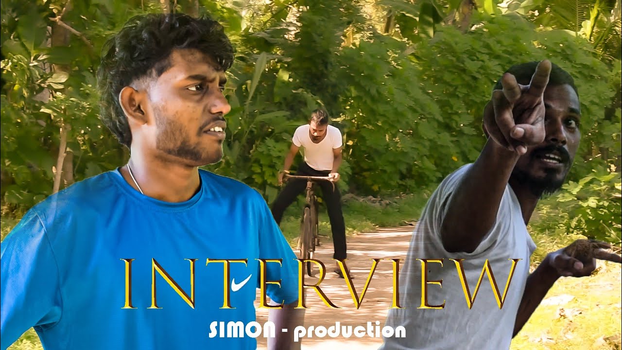 Interview ( සම්මුඛ පරීක්ෂණය ) Simon - Production - YouTube