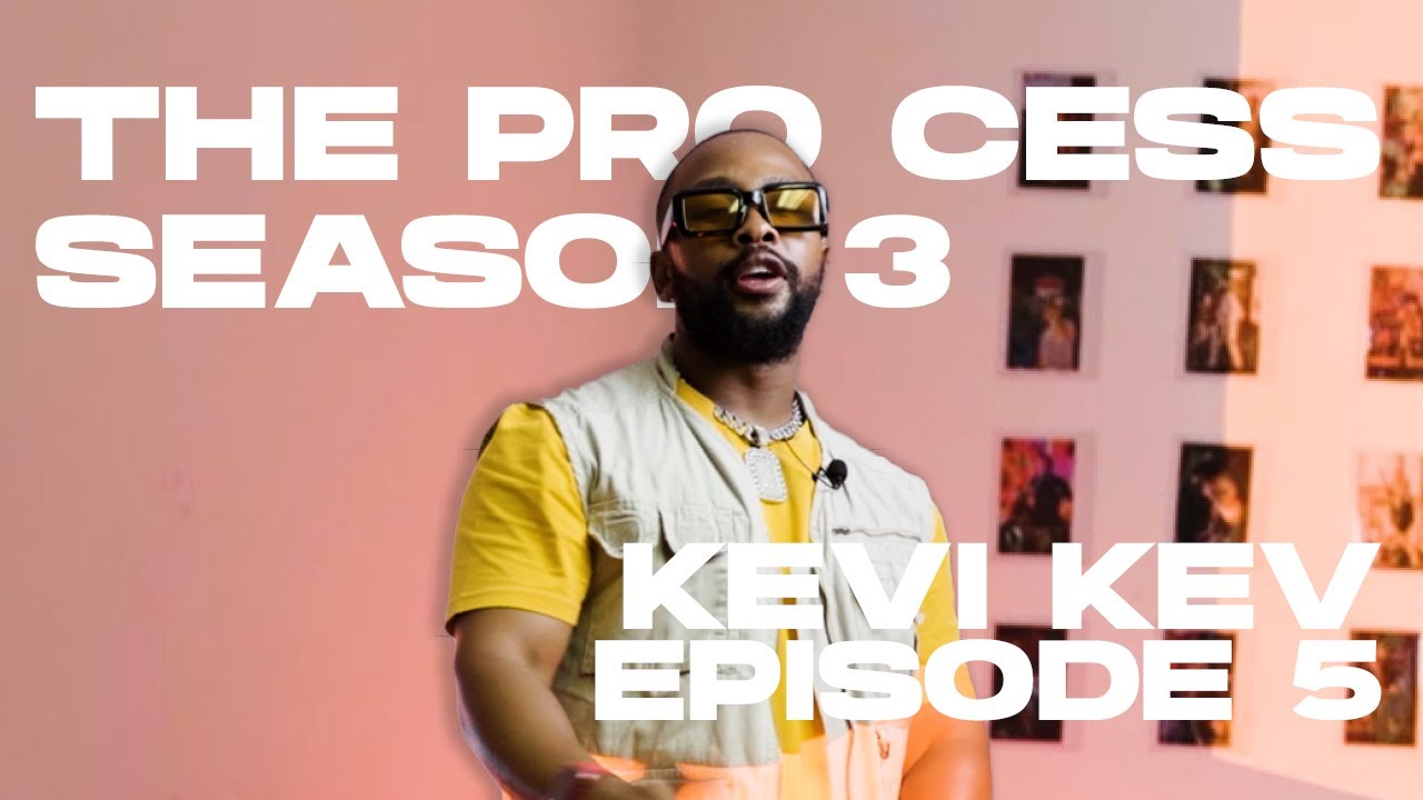 THE PRO CESS - Season 3 - Episode 5 - Kevi Kev - YouTube