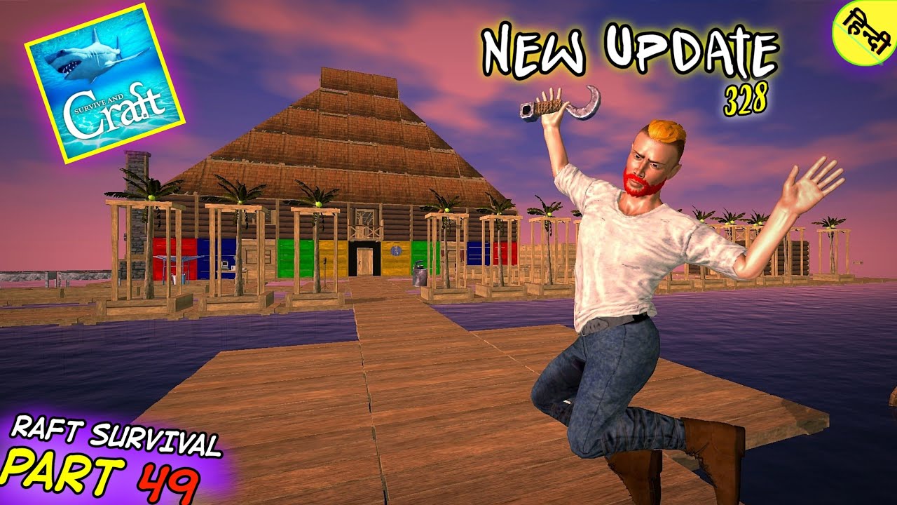 New Update In Survival Craft || The IGF Games || Part 49 || Raft ...