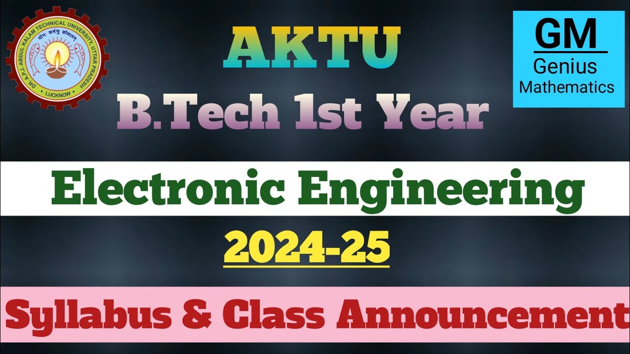 B.TECH FIRST YEAR FUND. OF ELECTRONICS ENGINEERING SYLLABUS 2024-25 l ...
