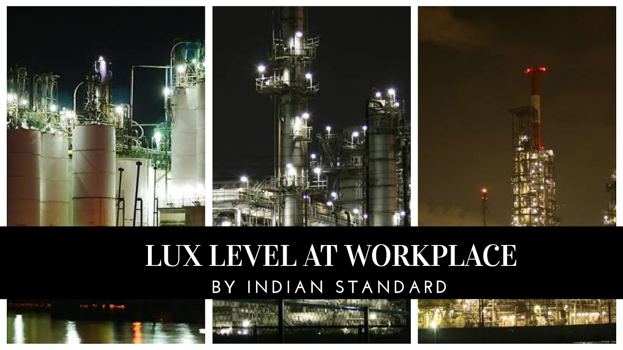 Lighting level at workplace || according to Indian standard || - YouTube