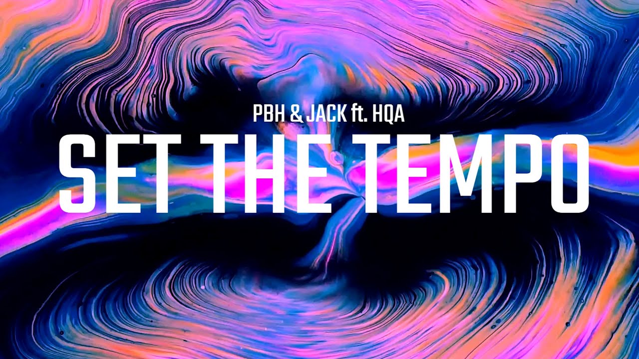 PBH & JACK ft. HQA - Set The Tempo - YouTube