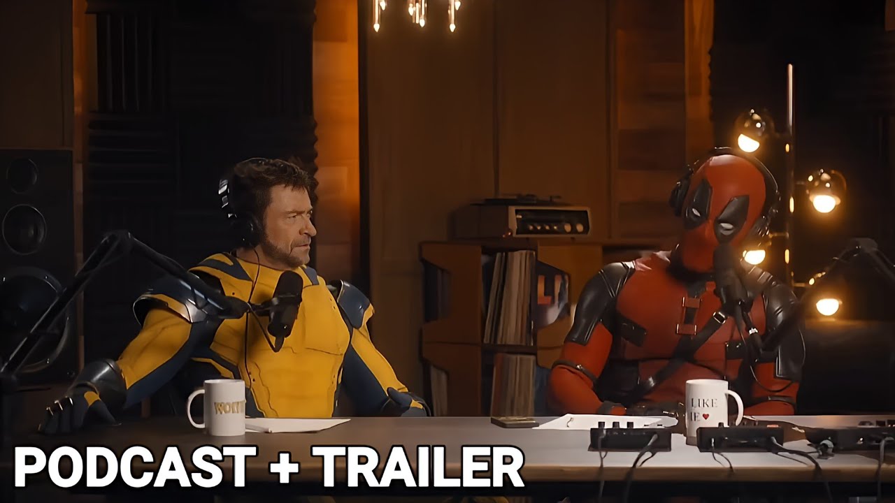 DEADPOOL 3 "Wolverine Tries Podcasting" Poscast + Trailer (2024 ...
