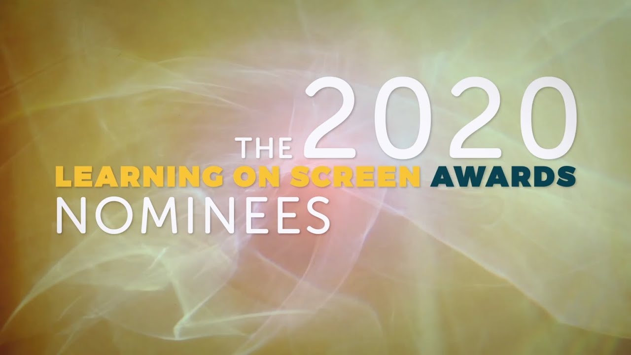 Learning on Screen Awards 2020 Nominees - YouTube