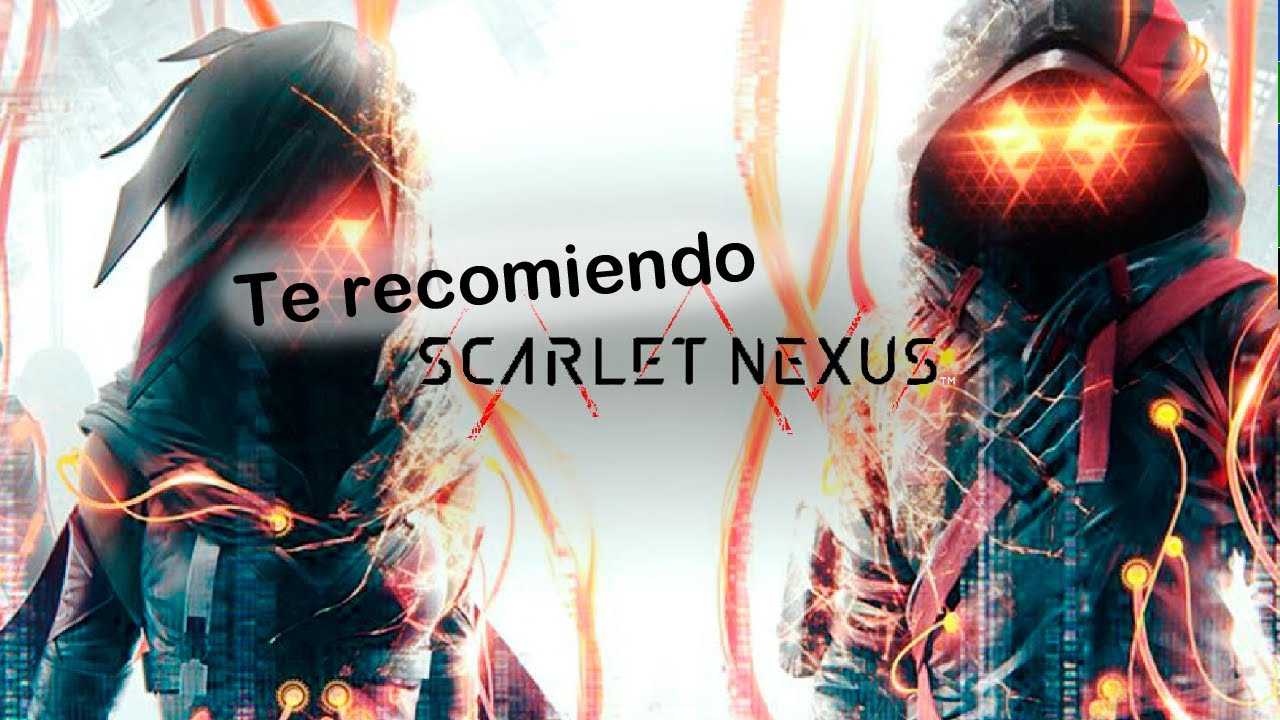 Te recomiendo: SCARLET NEXUS | Un hack and slash excelente - YouTube