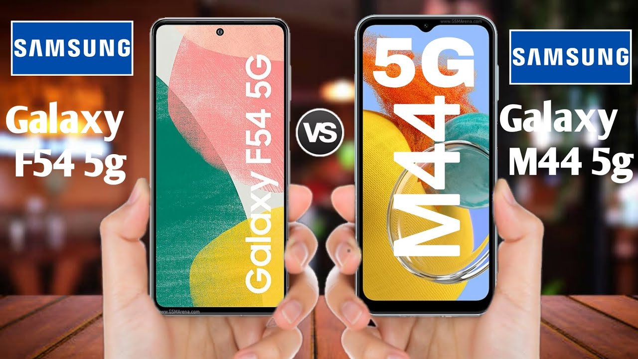 Samsung Galaxy F54 5g vs Samsung Galaxy M44 5g @Thedstech - YouTube