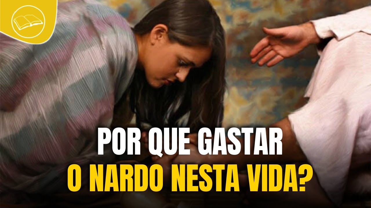 Por que gastar o nardo? O que significa? - YouTube