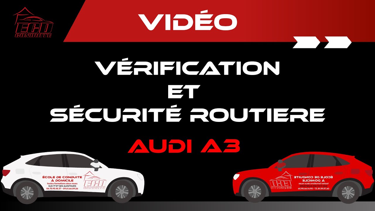 Audi A3 Vérification et Sécurité routière🚗 - YouTube