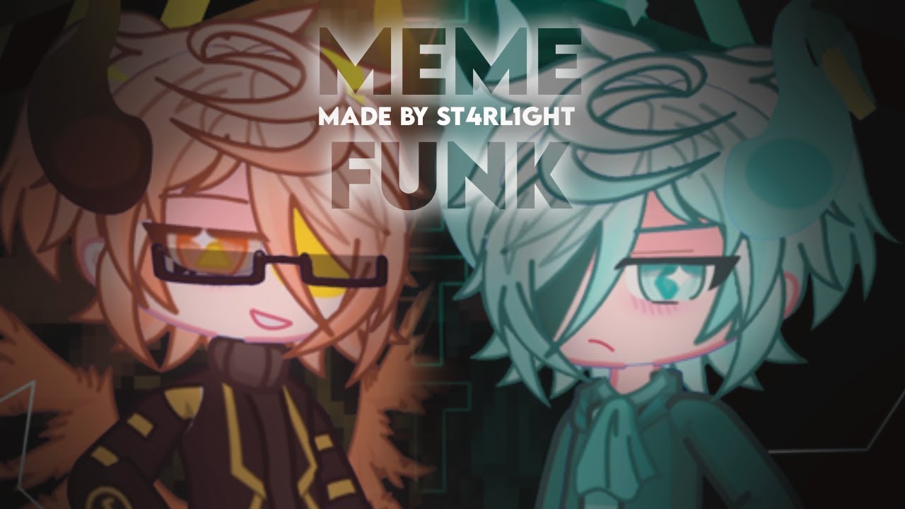 MEME FUNK!! || PHIGHTING! #gacha #ailgthmotion #animation - YouTube