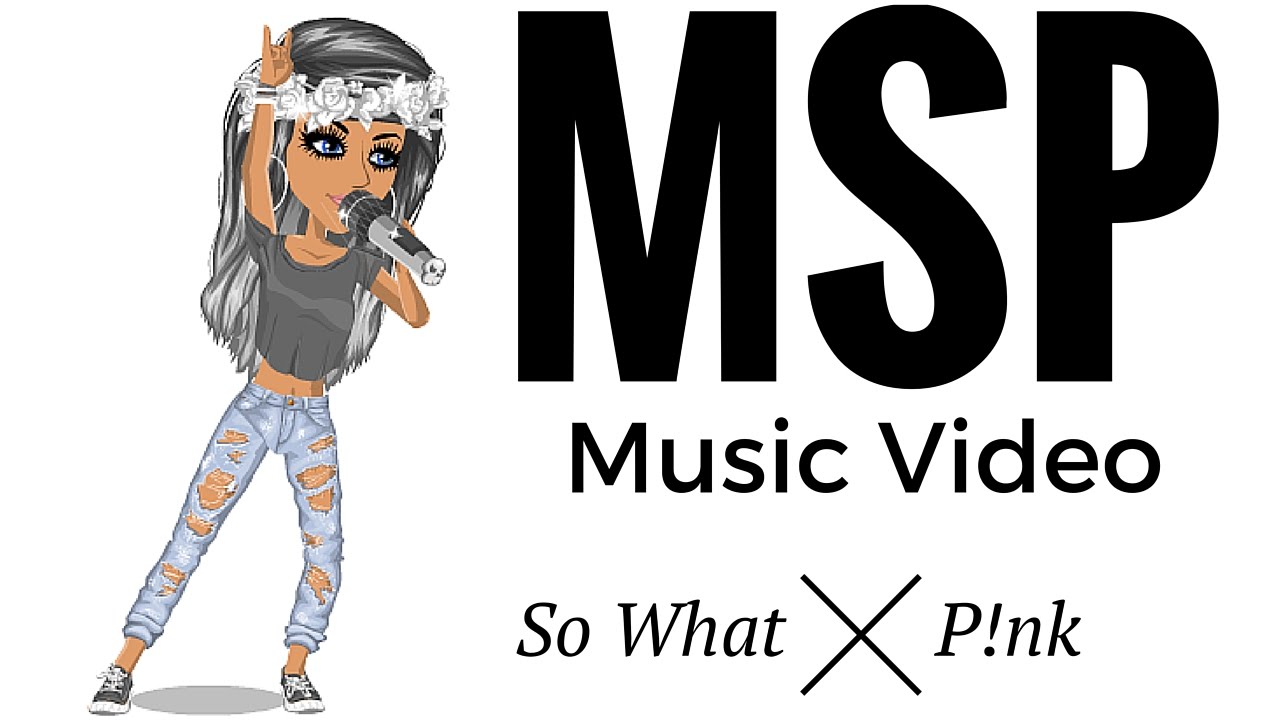 MSP Music Video|So what - YouTube