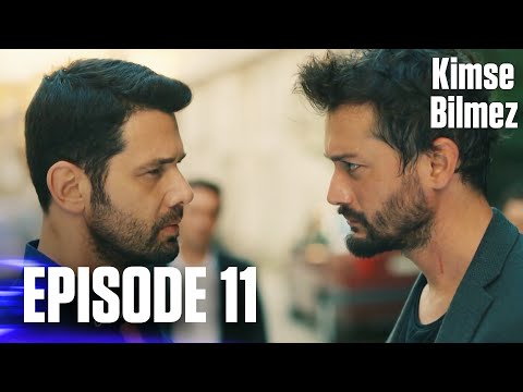 Kimse Bilmez | Nobody Knows - Episode 11 (Love and Secrets)
