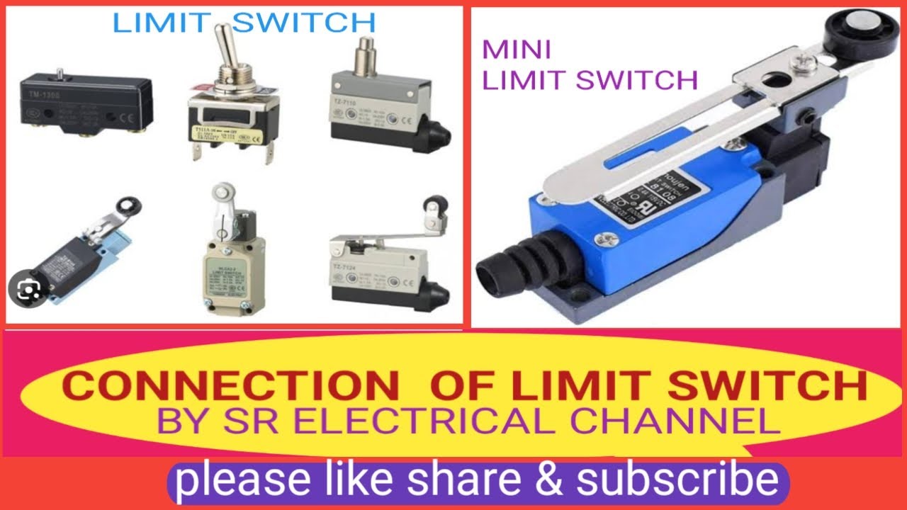 CONNECTION OF LIMIT SWITCH BY SR ELECTRICAL CHANNEL #LIMITSWITCH # ...