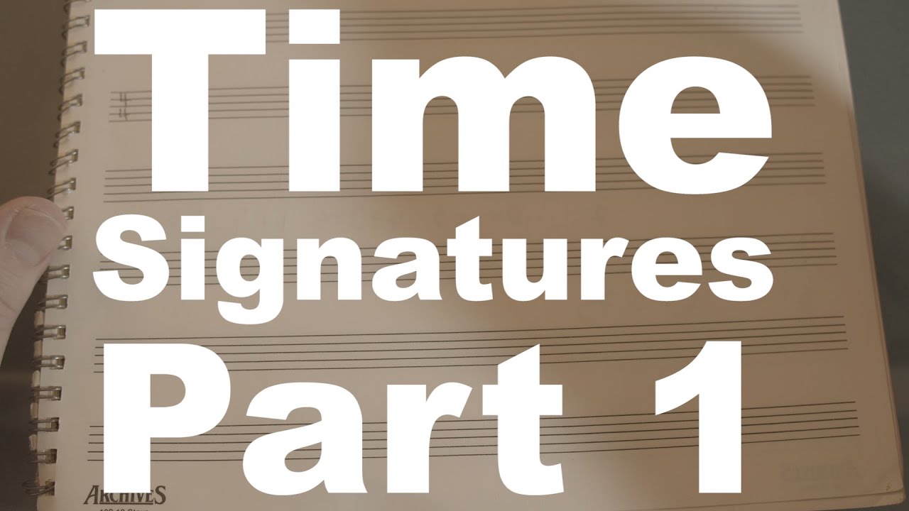 How do time signatures work? (Time Signatures Part 1) - YouTube