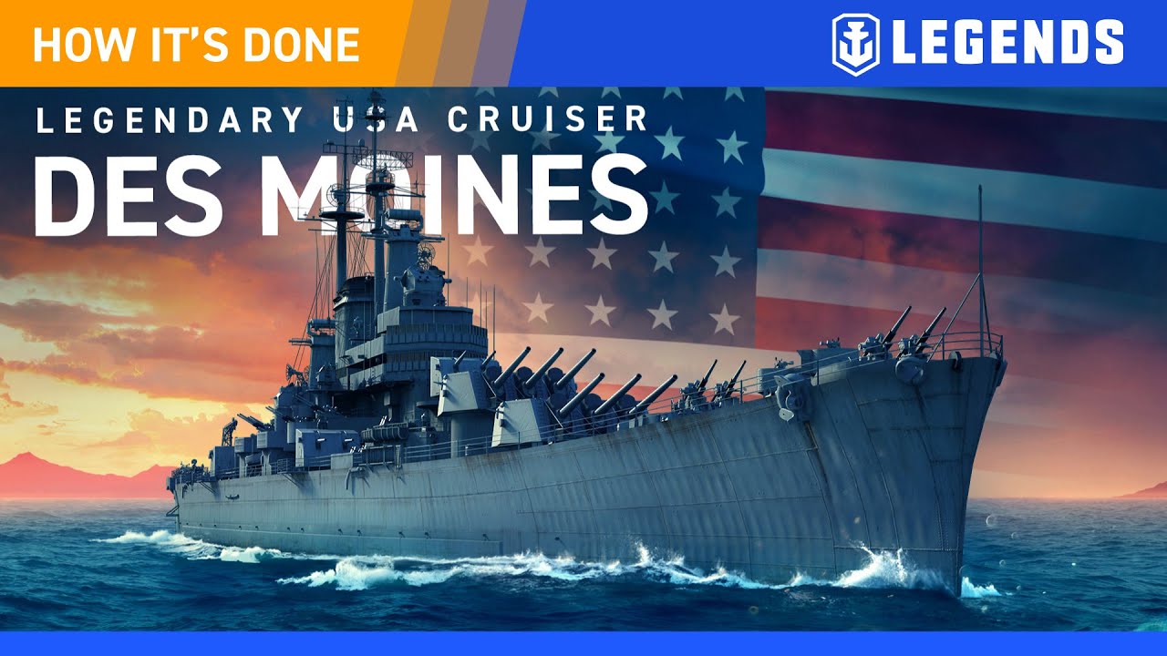 World of Warships: Legends — How It's Done | Legendary Des Moines - YouTube