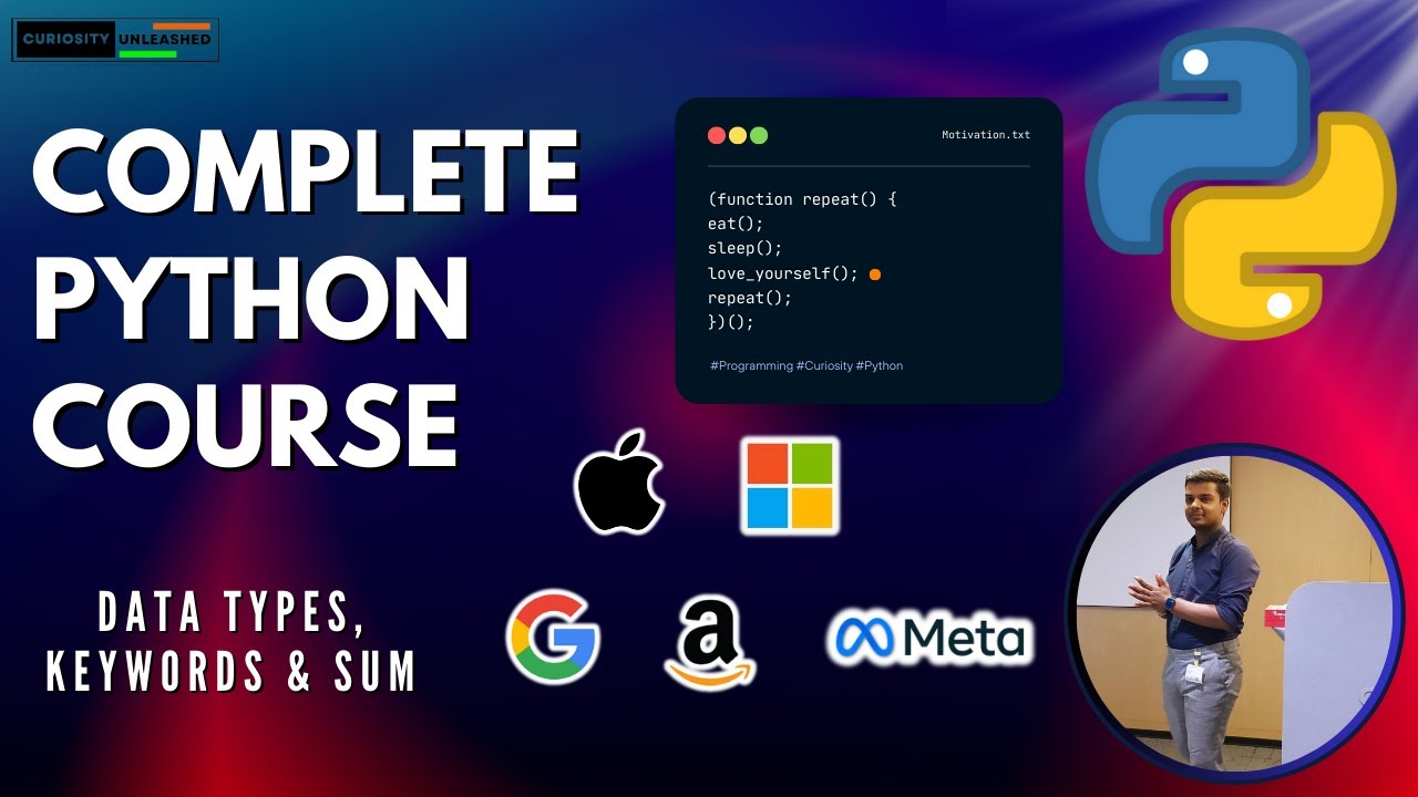 Python Tutorial For Beginners - Data Types, Keywords & More | Curiosity Unleashed By Shreyash ...