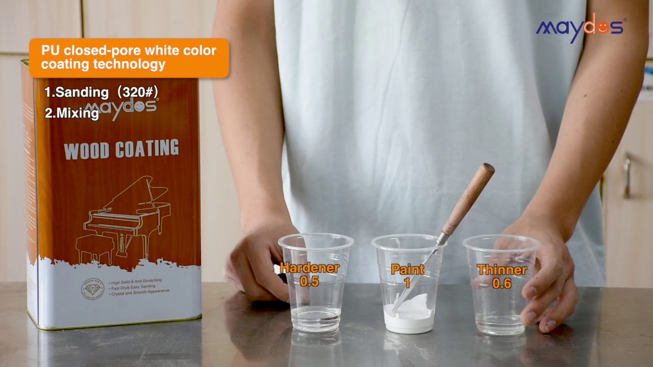 Maydos PU wood paint application process(white color open-pore ...