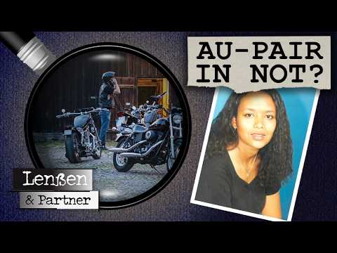 Vom Rockerclub entführt?! Au-Pair spurlos verschwunden! |GANZE FOLGE| Lenßen & Partner