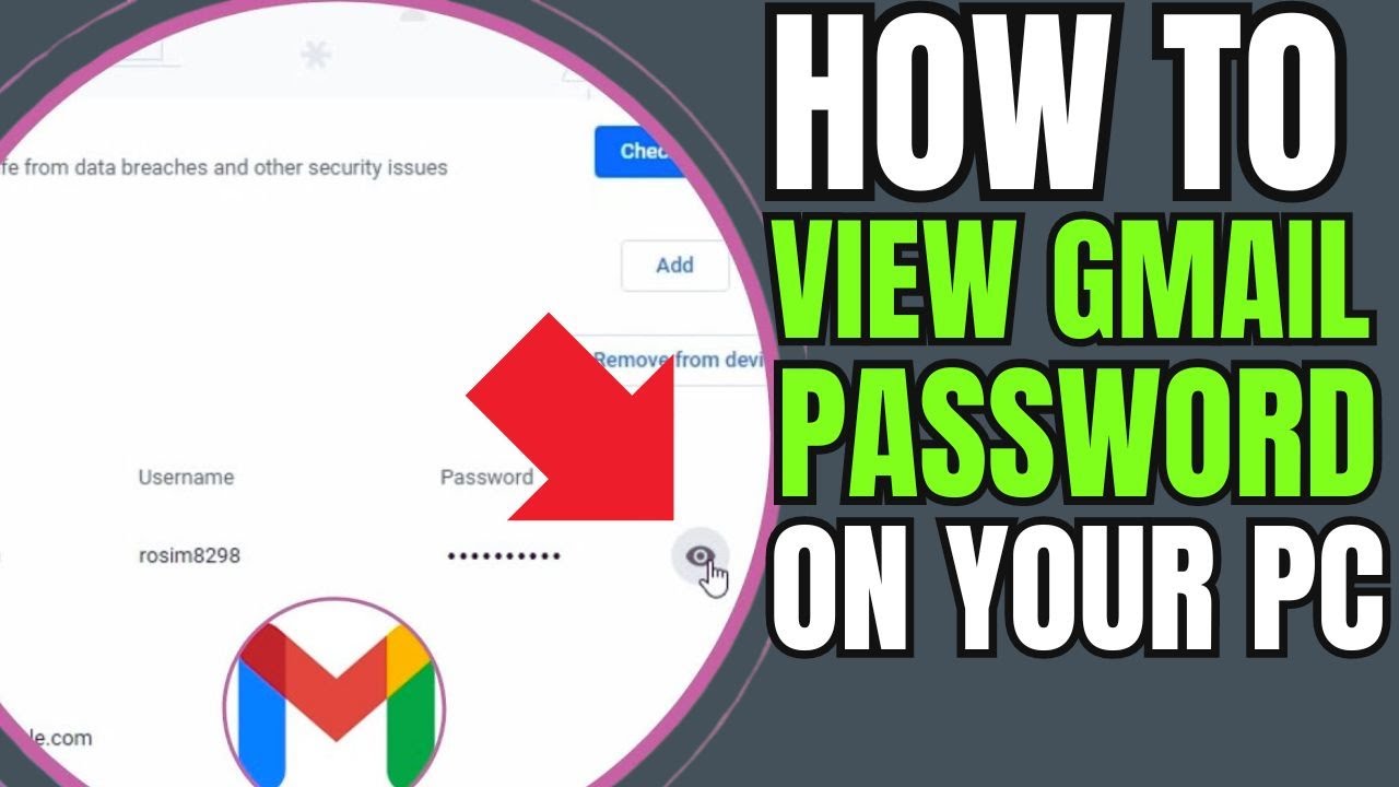 How to View Gmail Password on Your PC - YouTube