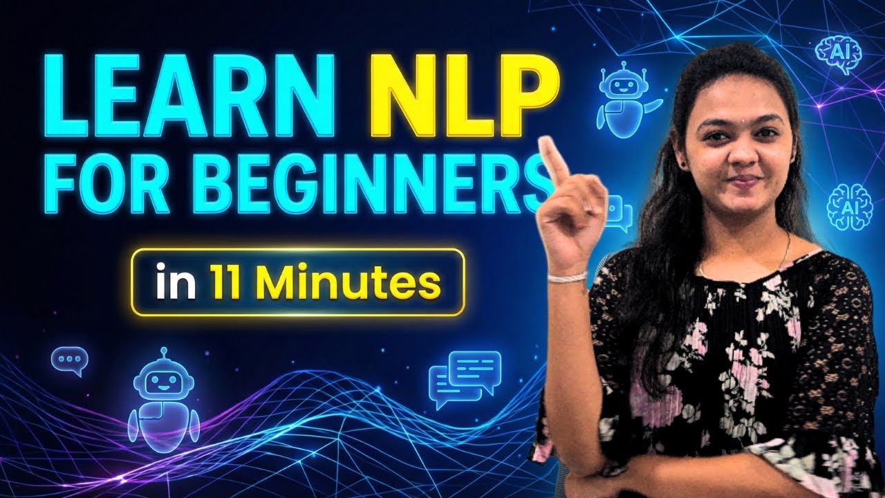 NLP Explained for Beginners in 11 Minutes | Learn Natural Language ...