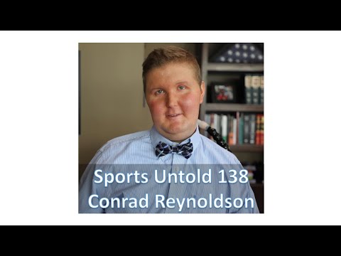 Sports Untold 138 Conrad Reynoldson - YouTube