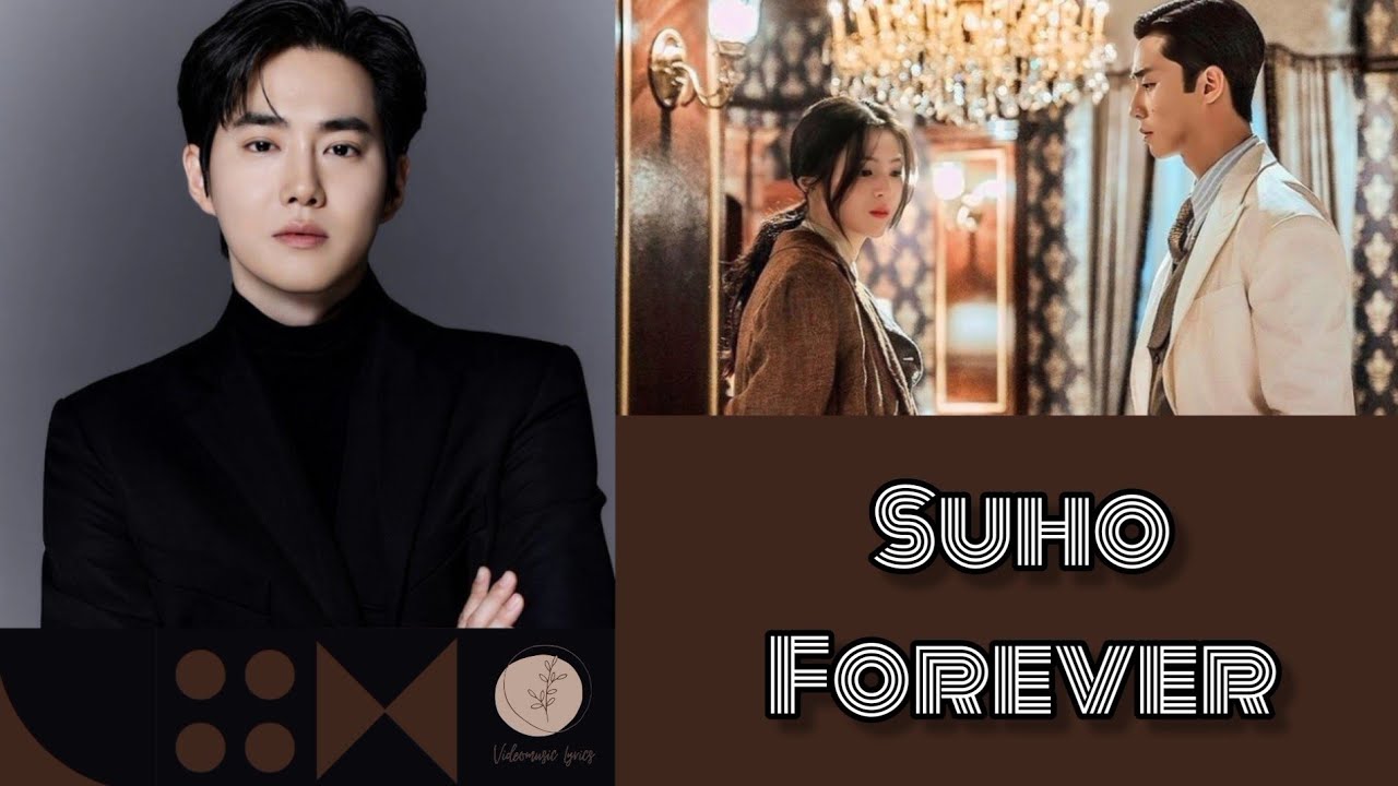 Suho EXO - Forever OST. Gyeongseong Creature Lyrics Terjemahan (English ...