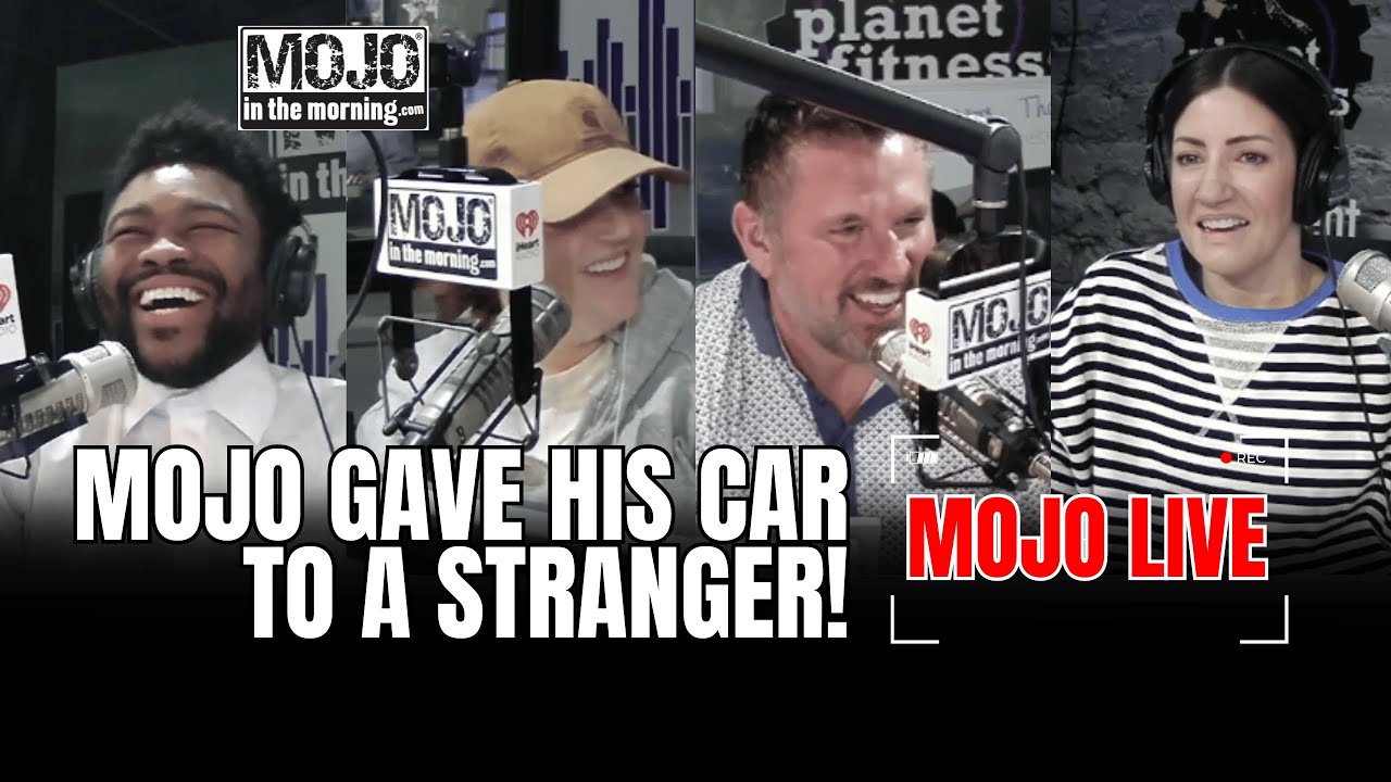 MOJO LIVE! 6/4 | Mojo Gave A Stranger His Car, Inviting The Bully To ...