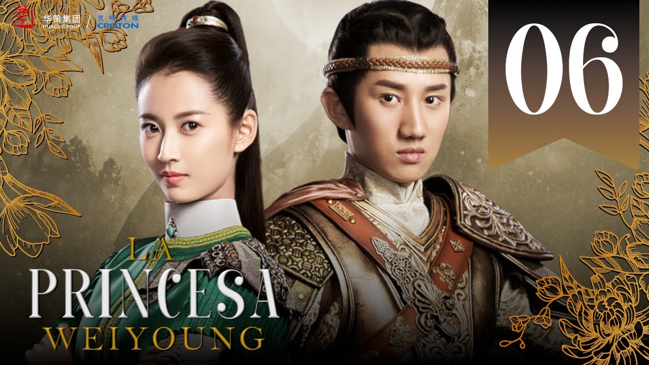 【SUB ESPAÑOL】 Drama: La Princesa Weiyoung - The Princess Weiyoung - 锦绣未央 (Episodio 06) - YouTube