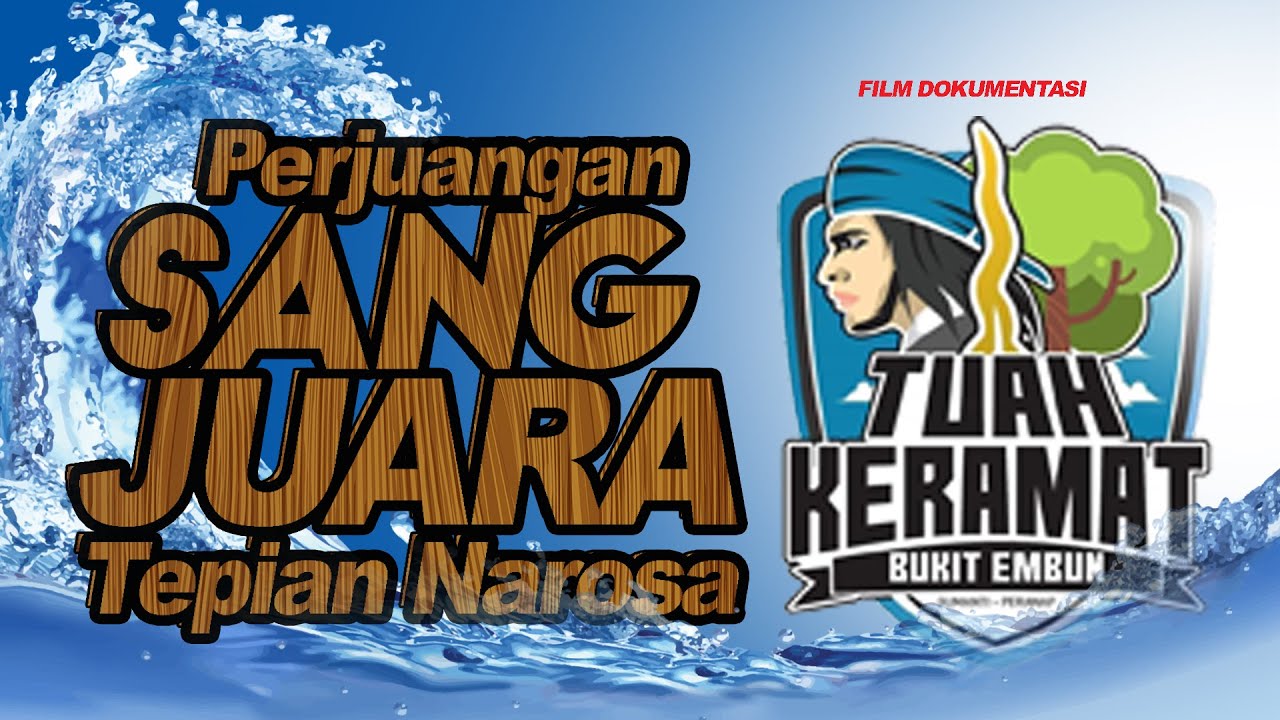 PACU JALUR, TUAH KERAMAT BUKIT EMBUN, SANG JUARA NAROSA TAK TERKALAHKAN ...