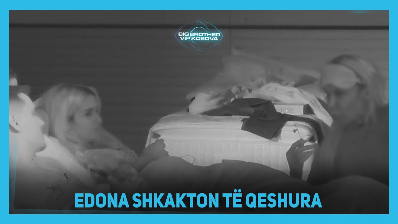 Edona shkakton të qeshura para gjumit - Big Brother VIP Kosova - YouTube