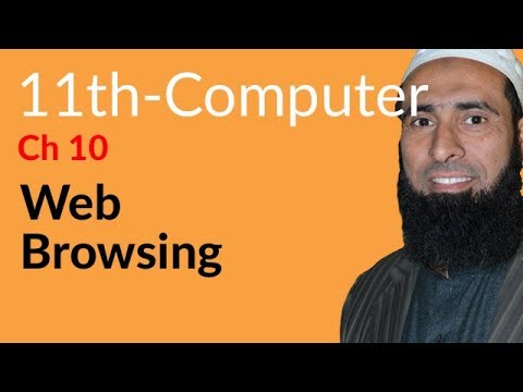 ICS Computer part 1, Ch 10 - Web Browsing - 11th Class Computer - YouTube