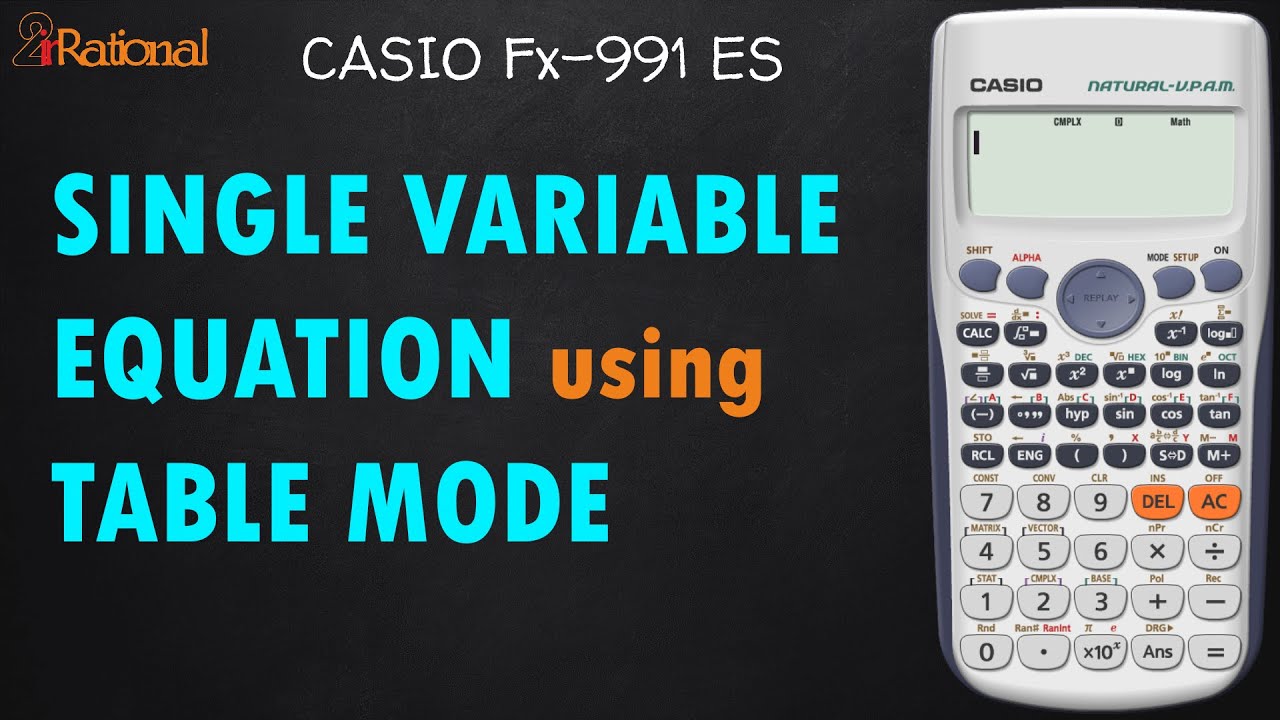 Table Mode | How to Solve Single Variable Equation? | Scientific ...