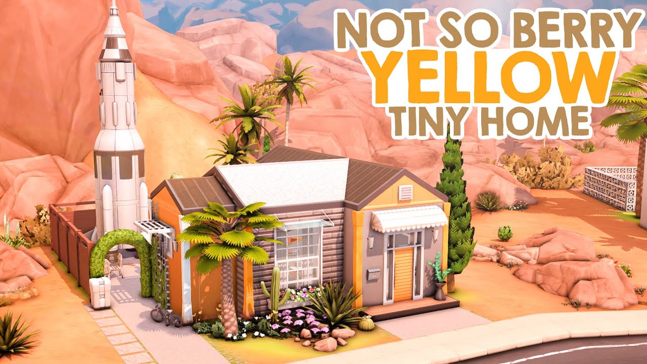 Not So Berry Yellow Gen Tiny Home ☀ | NO CC | The Sims 4 Speed Build ...