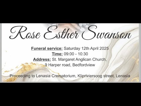 Celebrating the Life of Rose Esther Swanson - YouTube