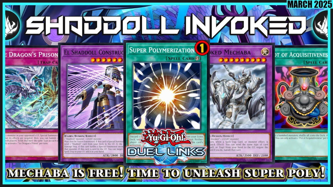 SHADDOLL INVOKED 🔥 MECHABA IS FREE! + SUPER POLY ADDED! | Duel Links ...