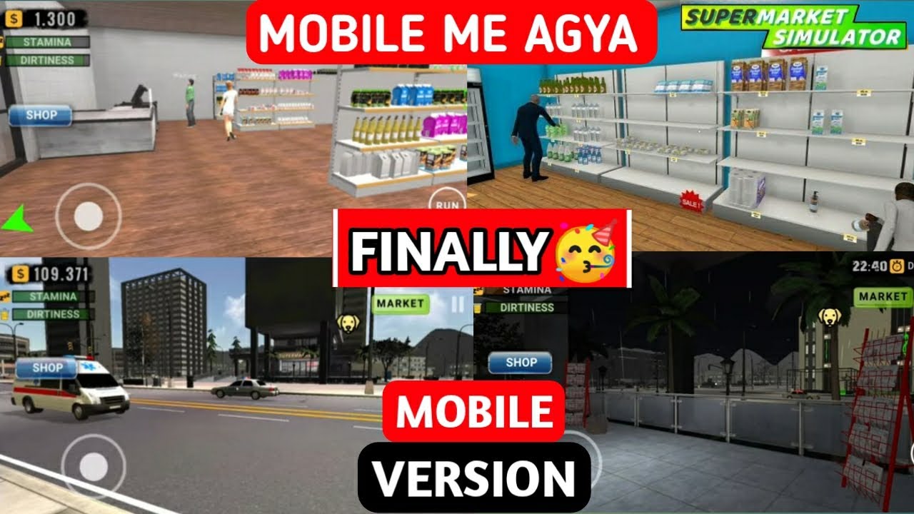 Finally Supermarket Simulator Mobile Release In Play Store ...