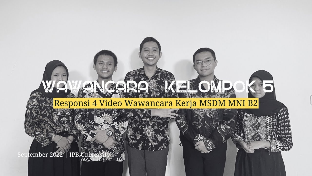 Video Wawancara Kerja MSDM Kelompok 5 Responsi 4 MNI B2 - YouTube