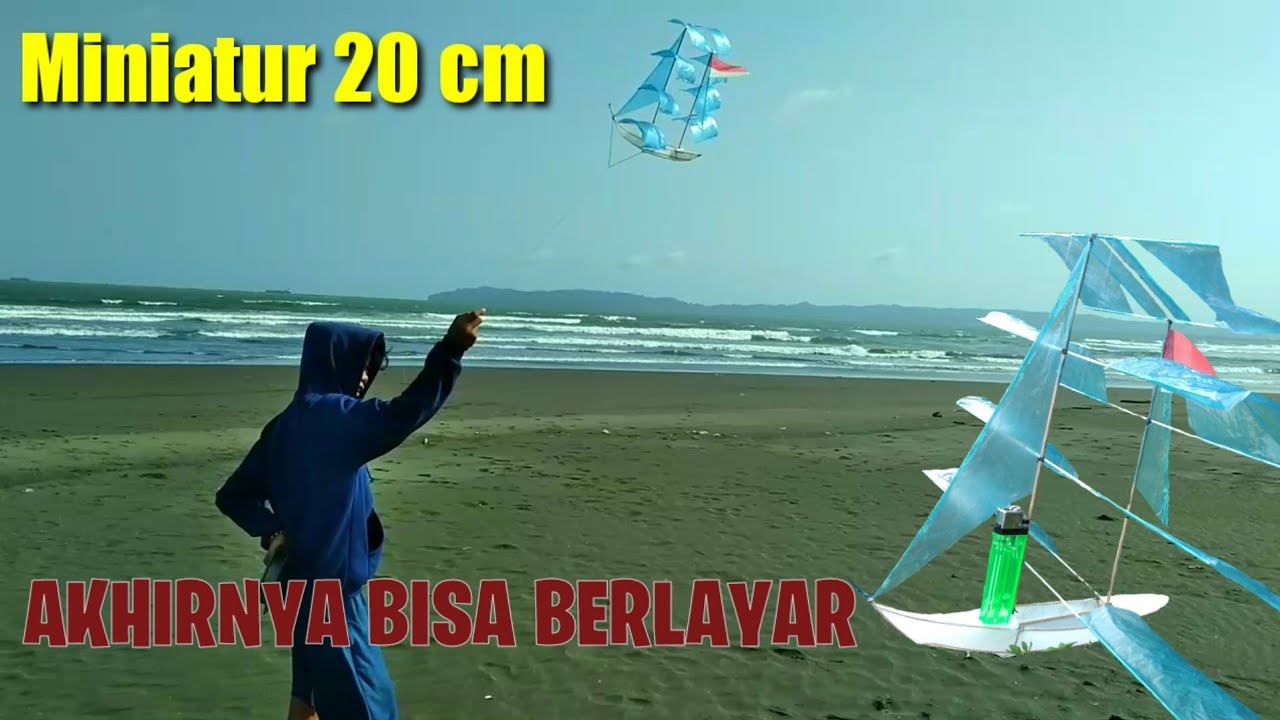 KAPAL LAYAR MINI BERLAYAR //TES TERBANG LAYANGAN MINI - YouTube