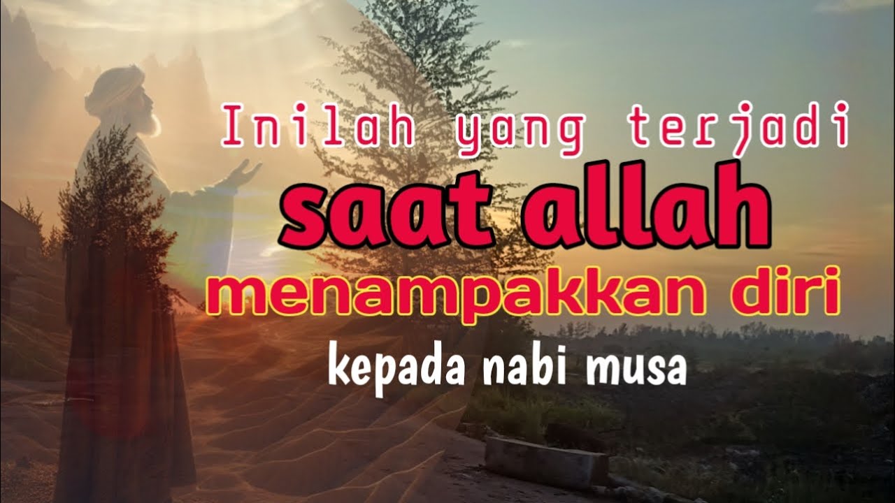 Apakah para nabi pernah melihat allah ?? // Kisah nabi melihat allah ...