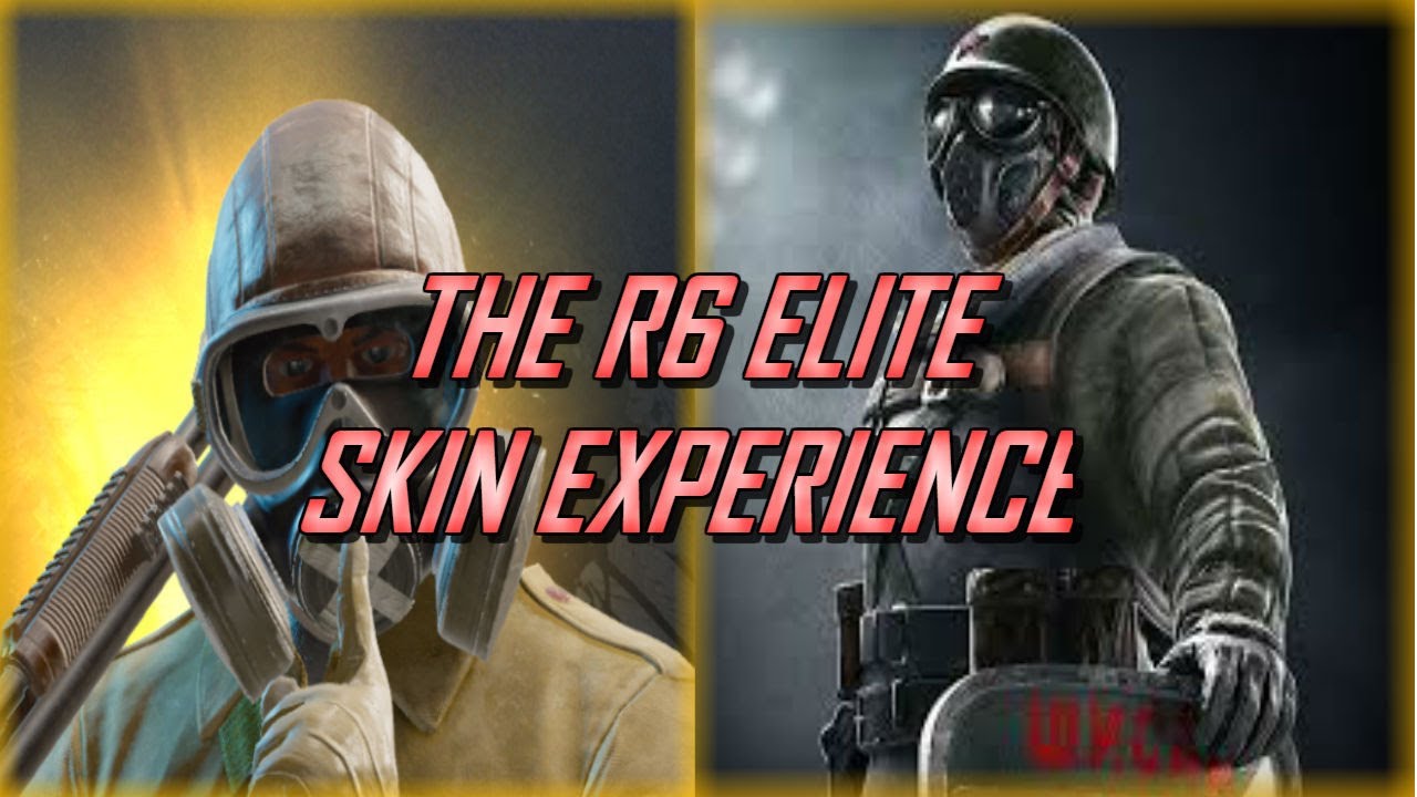 The R6 Elite Skin Experience - YouTube