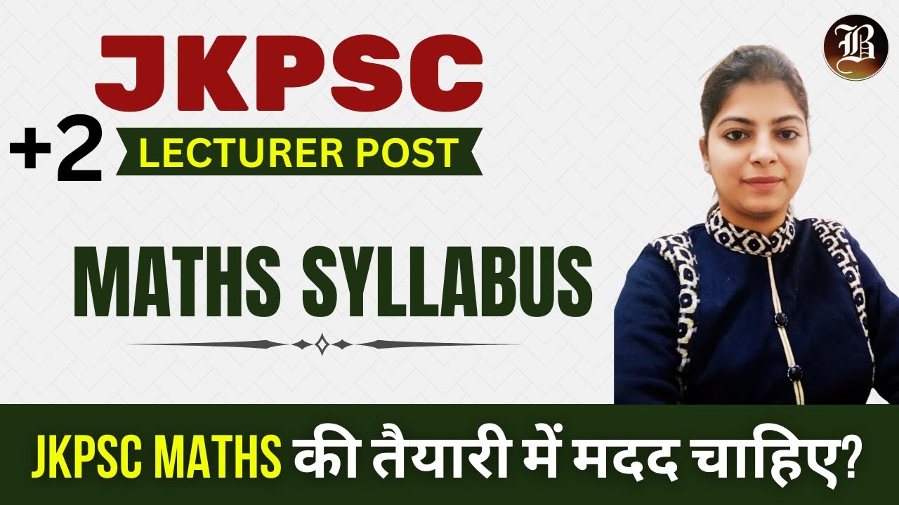 JKPSC +2 Lecturer Post | Math Syllabus | Preparation & Resources ...