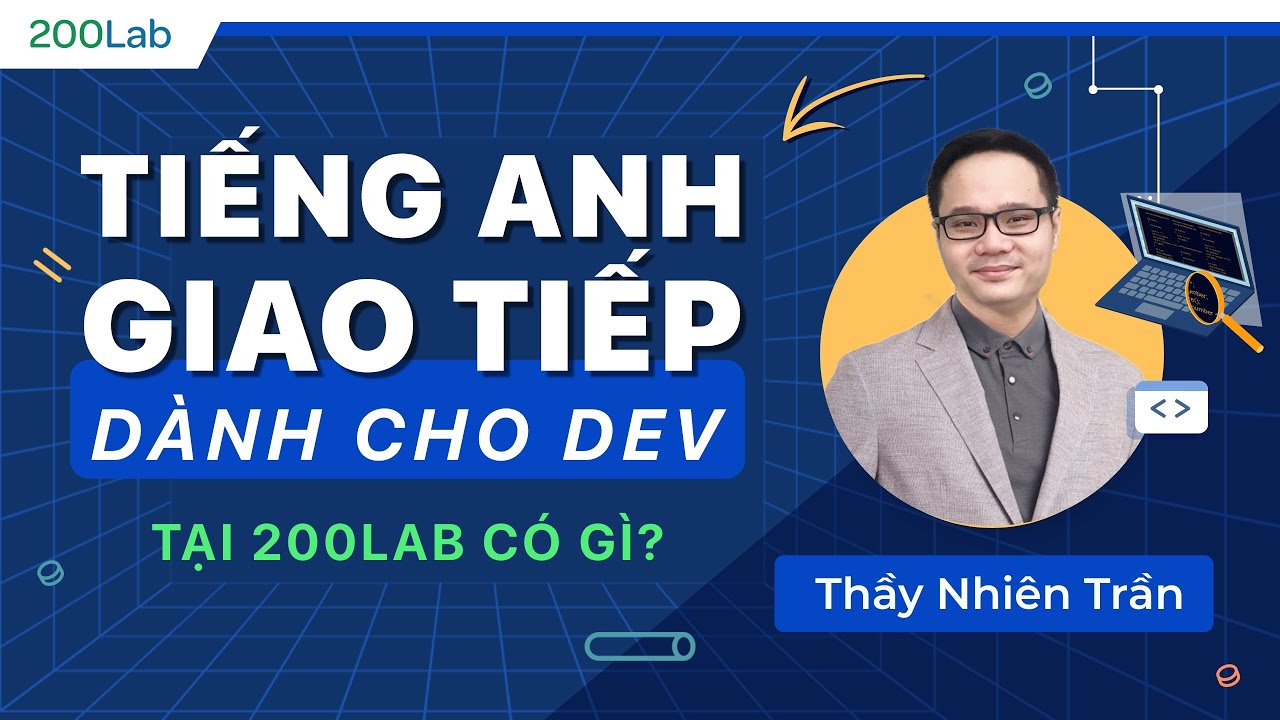Khoá học Tiếng anh Giao tiếp cho Dev_ Giới thiệu lộ trình - YouTube