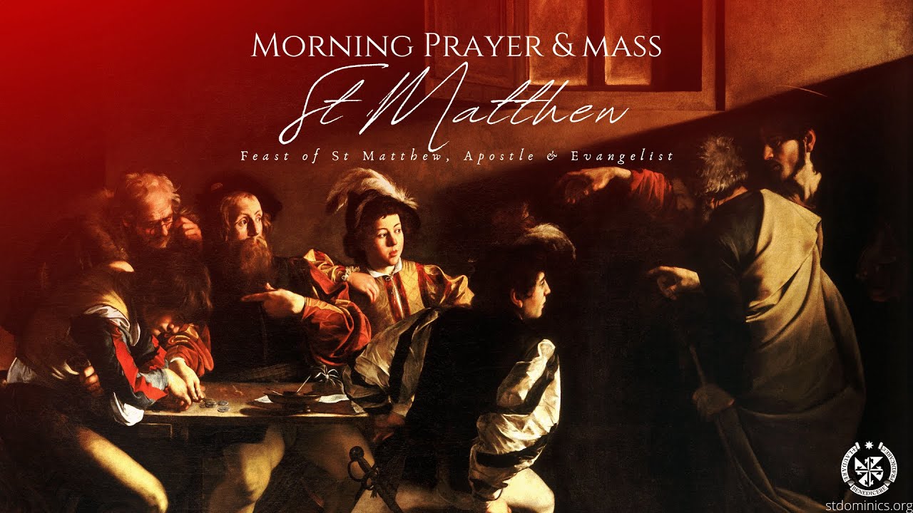 9/21/22 Wed | 7:15 Prayer & 8:00 Mass | St. Matthew - YouTube