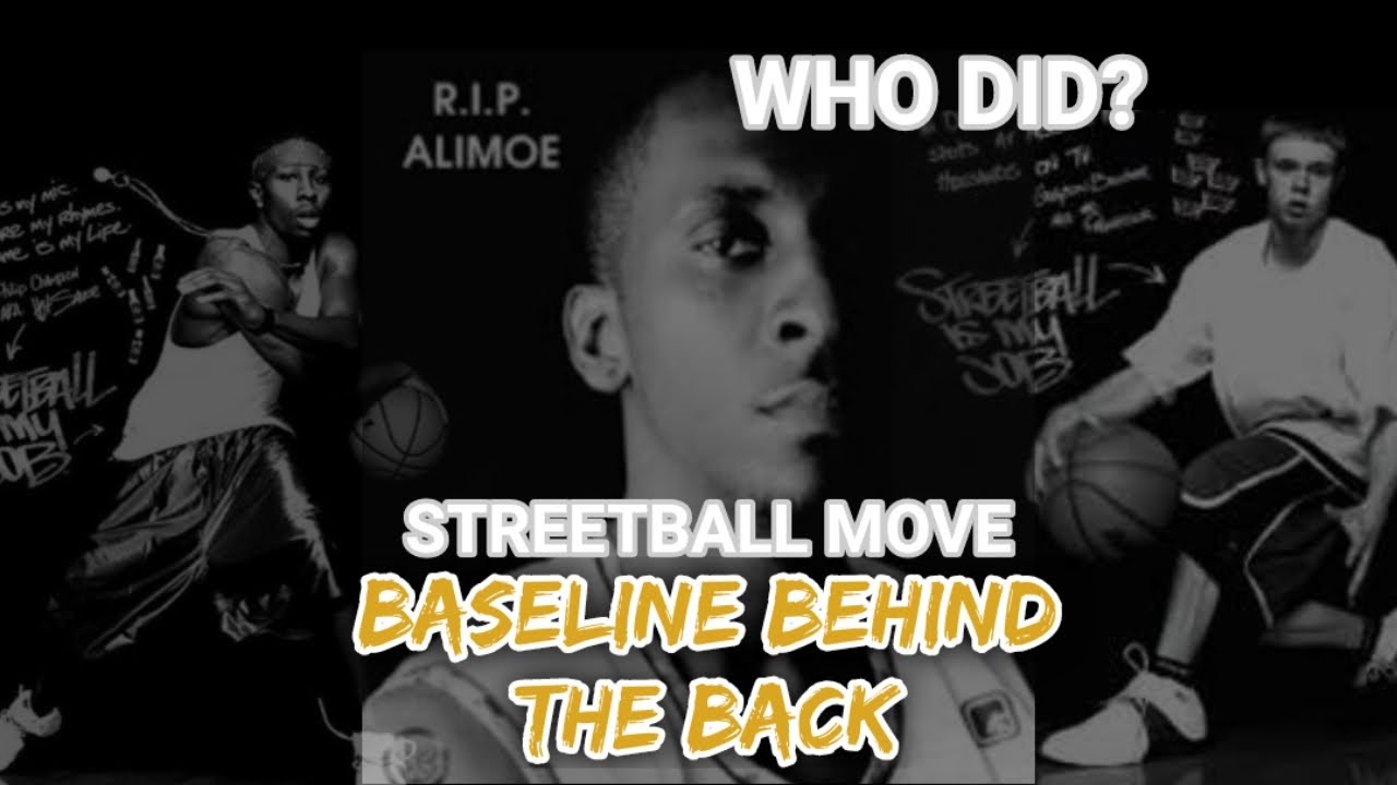 AND1 Streetball Legends | Baseline behind the back moves - YouTube