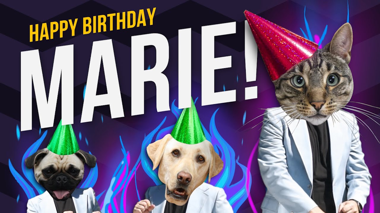Happy Birthday Marie - Its time to dance! - YouTube