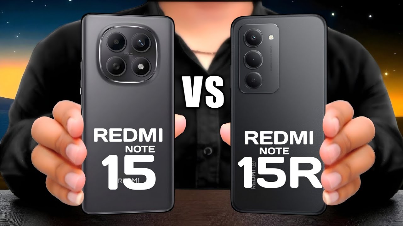 Redmi Note 15 Vs Redmi Note 15R || Full Comparison ⚡ - YouTube