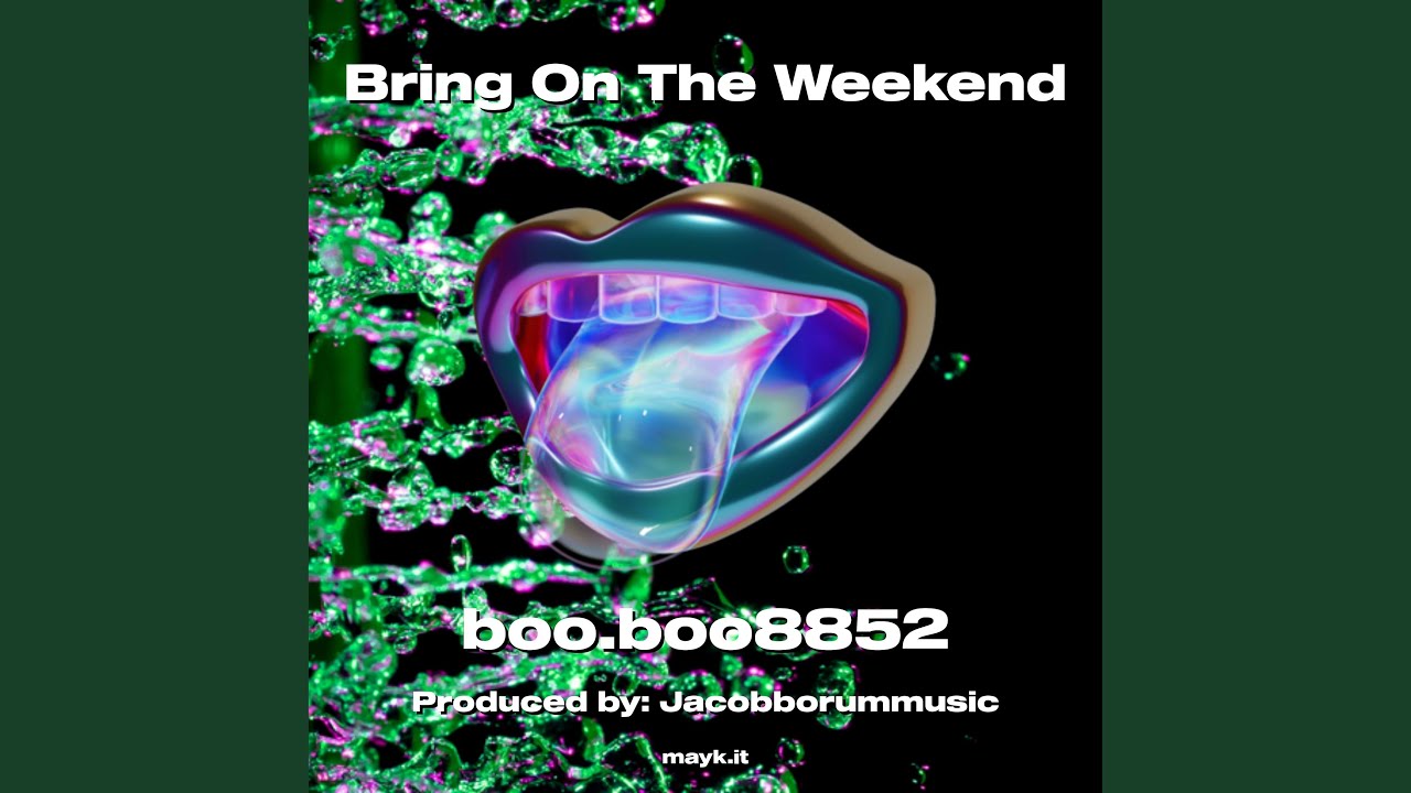 Bring On The Weekend - YouTube